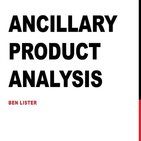 Ancillary product analysis | PPT