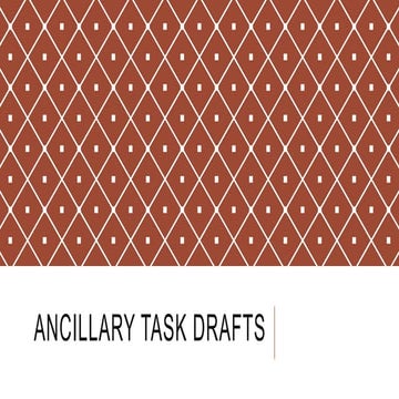 Ancillary task drafts | PPTX
