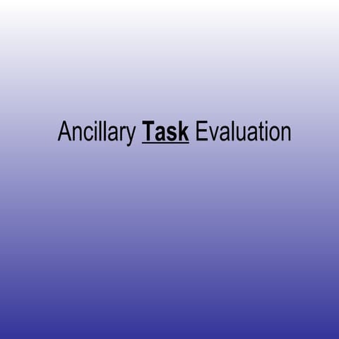 Ancillary task evaluation | PPT