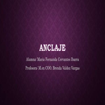 ANCLAJE,CONCEPTO,TIPOS Y MANEJO CLINICO.pptx