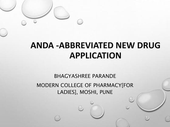 NDA and ANDA regulatory approval process | PPTX | Pharmaceutical ...