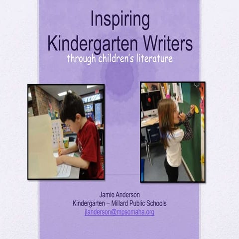 Anderson kinder writing presentation | PPT