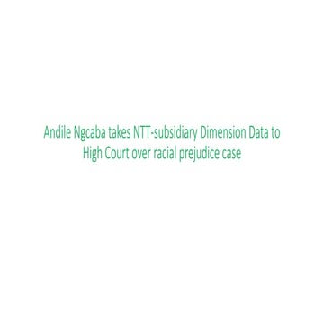 Andile ngcaba takes ntt subsidiary dimension data to high court over ...