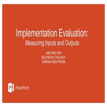 Implementasi dan evaluasi input dan output.pptx
