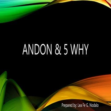Presentation about Andon and 5 Whys.pptx