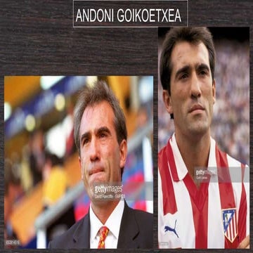 Andoni goikoetxea | PPTX