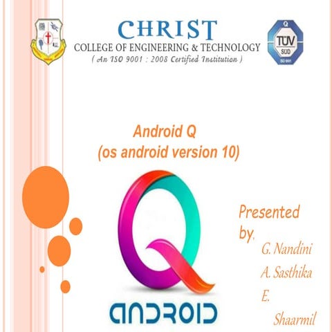 Android Q (version 10) | PPTX