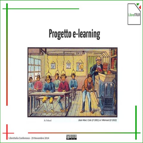 Progetto E-learning LibreItalia | PPT
