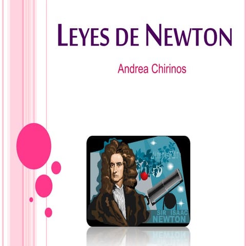 Leyes de Newton | PPTX