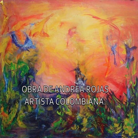 Andrea rojas artìsta colombiana | PDF | Modern Art | Fine Art