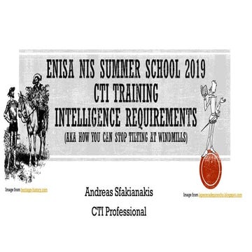 CTI Training on Intelligence Requirements - ENISA CTI Summer School ...