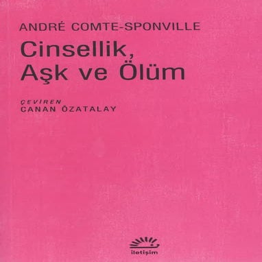 Andre comte sponville cinsellik, aşk ve ölüm | PDF
