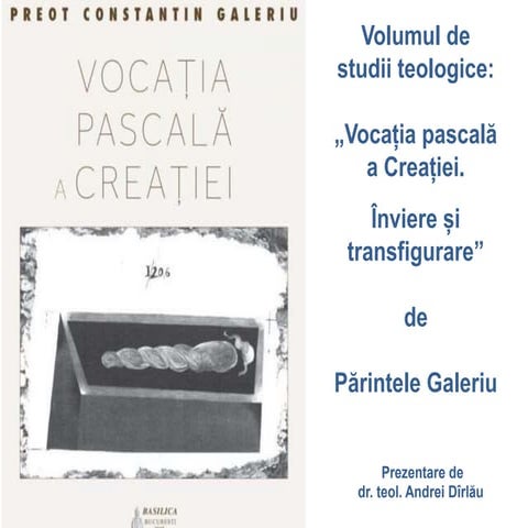 Andrei dirlau prezentare vocatia pascala a creatiei-4 nov 2019 | PPTX