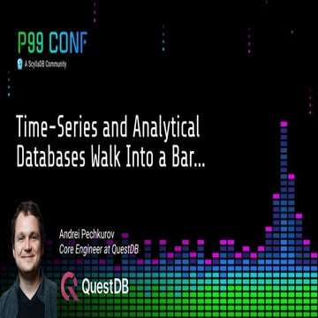 Time-Series and Analytical Databases Walk Into a Bar... | PPT