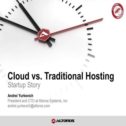 Cloud vs. Traditional Hosting - Andrei Yurkevich @ CloudCamp Denmark ...