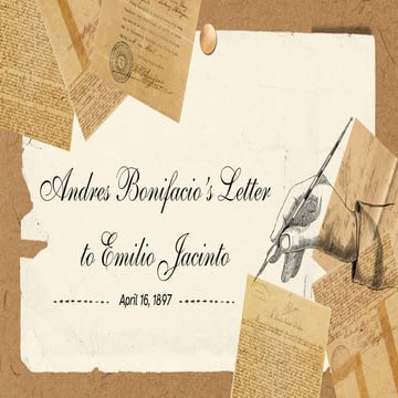 Andres Bonifacio’s Letter to Emilio Jacinto (1).pptx