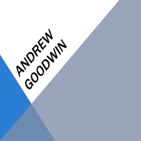 Andrew Goodwin theory | PPT