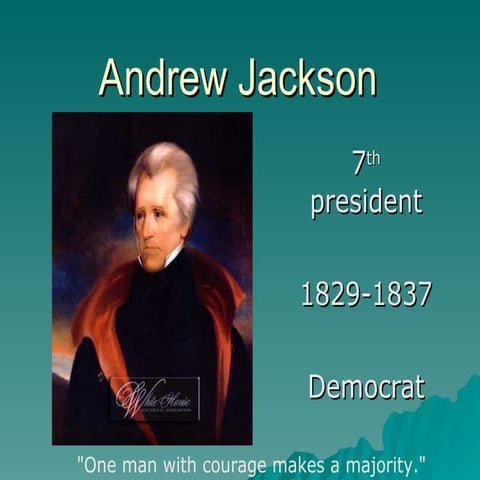 Andrew Jackson | PPT