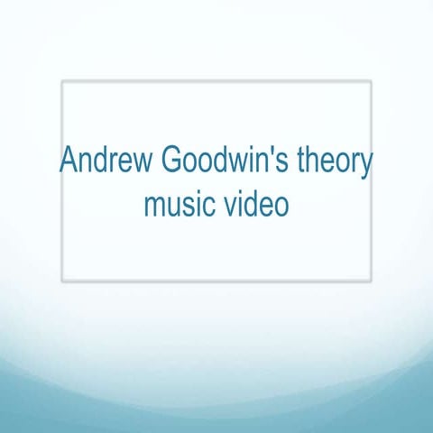 Goodwin’s theory! | PPTX