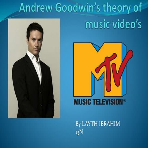 Andrew goodwin’s theory of music video’s | PPT