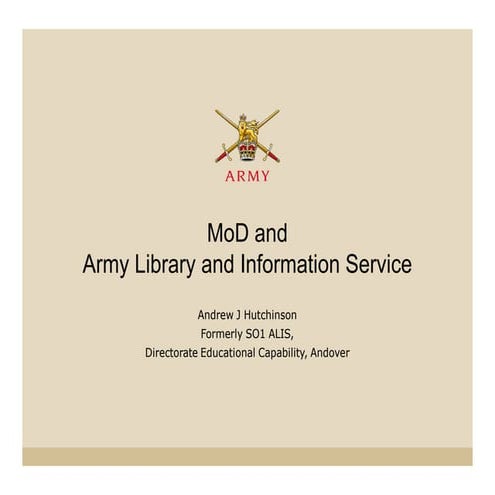 MoD and Army Library and Information Service, part 1 - Andrew ...