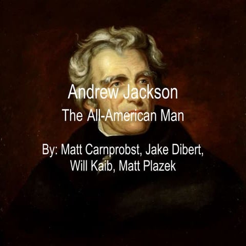 Andrew jackson | PPT