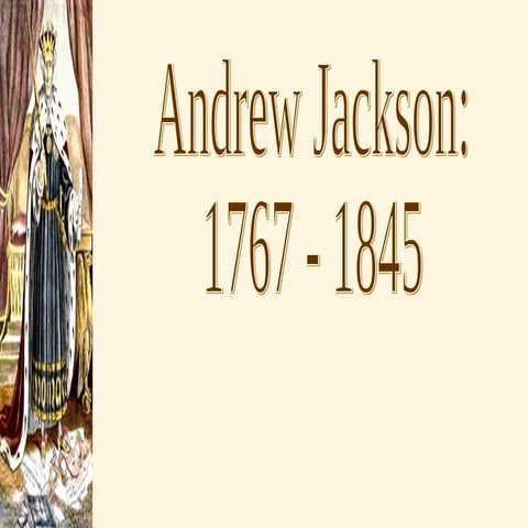 Andrew Jackson | PPT