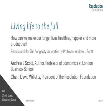 Living life to the full: How can we make our longer lives healthier ...