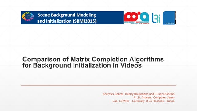 Comparison Of Matrix Completion Algorithms For Background Initialization In Videos Ppt 5337