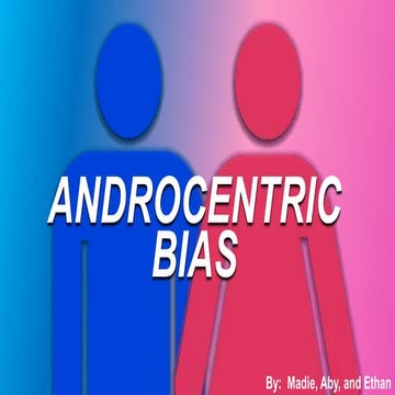 Androcentric Bias | PPTX