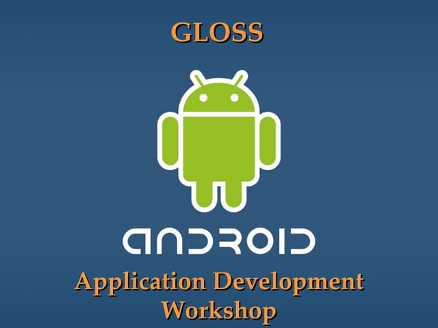 Android Ppt Operating Systems Computer Software And Applications