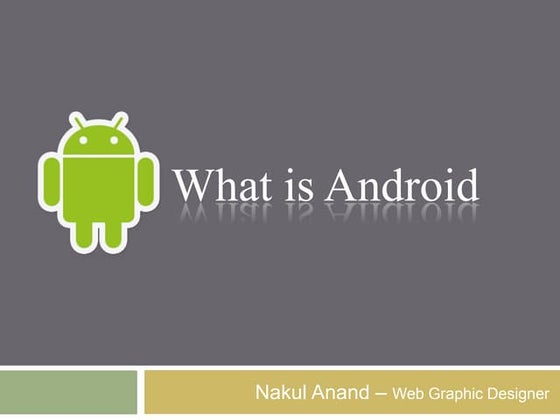 Introduction To Android - PPT | PPT Introduction To Android - PPT | PPT