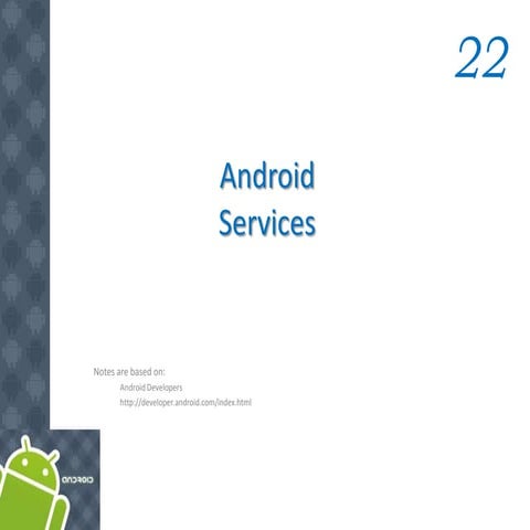 Android chapter22-services | PPT