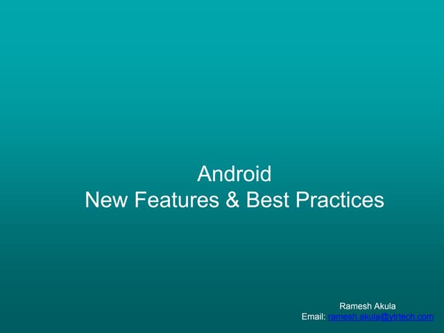 Android Best Practises | PPT Android Best Practises | PPT