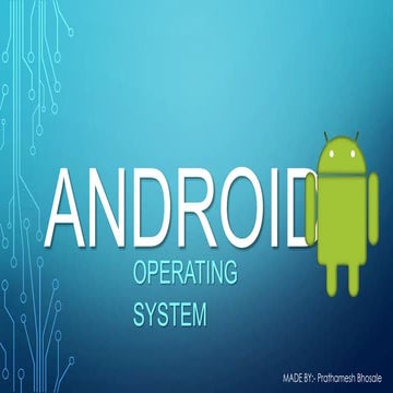 What is Android OS in ppt