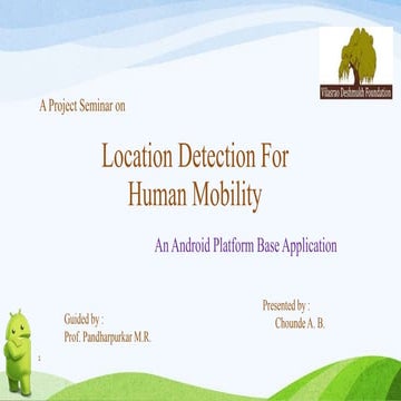 Android application- Location Detection For Human Mobility | PPT