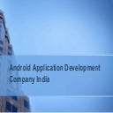 Android Application Development Company India
