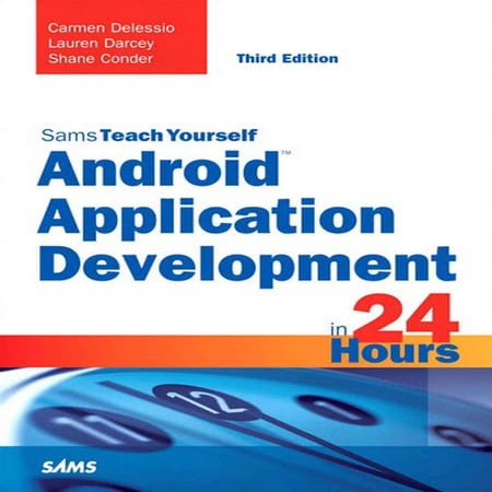 Android Application Development In 24 Hours Sams Teach Yourself Pdf
