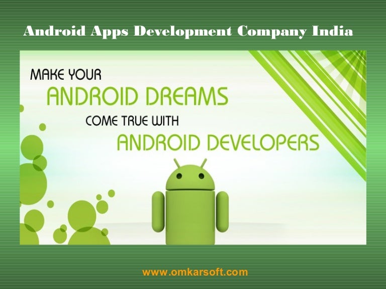Android apps development company india