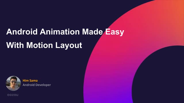 Android Animation Made Easy With Motionlayout At Android Bangkok Conference 2020 Ppt