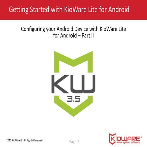 Setting up your Android Tablet - KioWare Android Configuration Part II ...