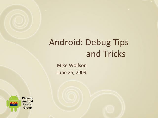 Android Debug Ppt