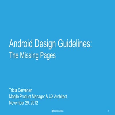 Android Design Guidelines: The Missing Pages | PPT