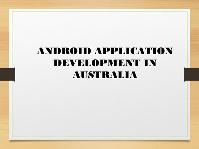 Android App Developement | PPT Android App Developement | PPT