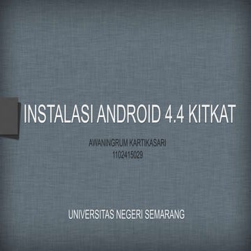 Android 4.4 Kitkat | PPTX