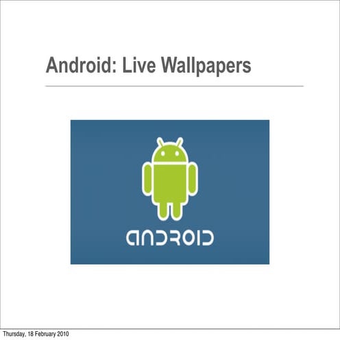 Android Live Wallpapers | PDF