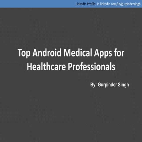Top Android Medical Apps | PPT