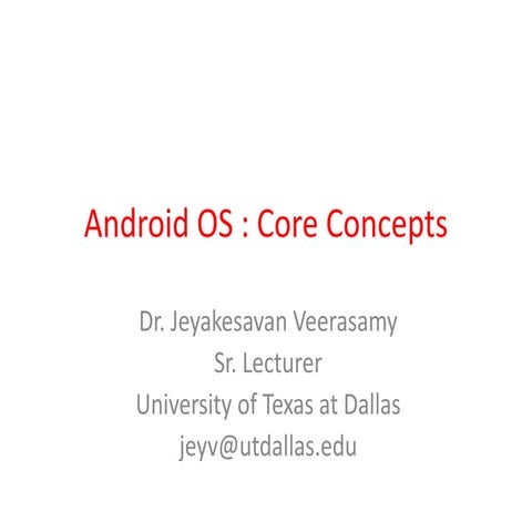 Android OS Core Cryyyyyyuujuoncepts.pptx