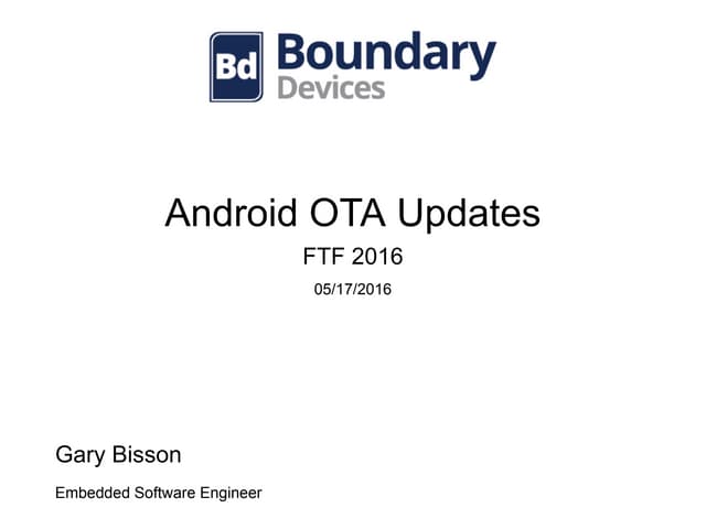 Android Ota Updates Ppt