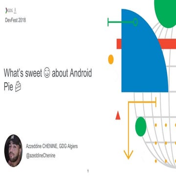 Android pei devfest Algiers 2018 | PPT